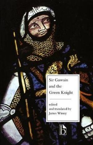 Booktopia - Sir Gawain and the Green Knight, Broadview Editions by ...