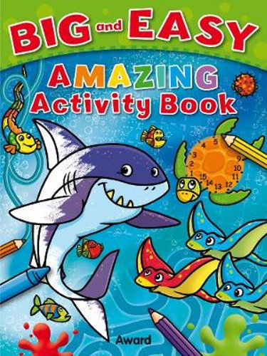 Amazing Activity Book, Big and Easy Activity Books by Award ...