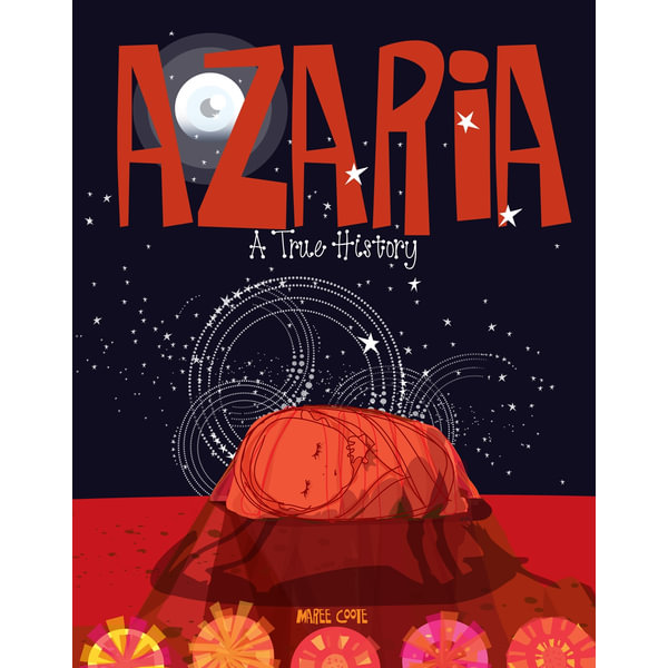 Azaria : A True History by Maree Coote | 9780648568407 | Booktopia