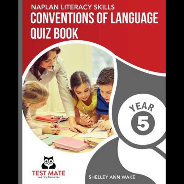 NAPLAN LITERACY SKILLS Conventions of Language Quiz Book Year 5 by ...