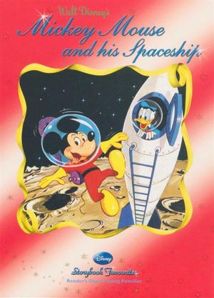 Booktopia - Mickey Mouse and His Spaceship, Disney Storybook Favourites ...