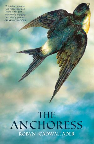 Book Review: The Anchoress | New Life Narrabri