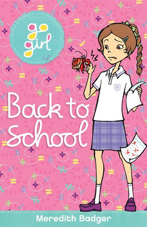 Back to School, The Go Girl Series by Meredith Badger | 9781742971377 ...