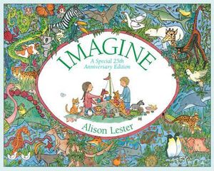 Booktopia - Imagine by Alison Lester, 9781760110550. Buy this book online.