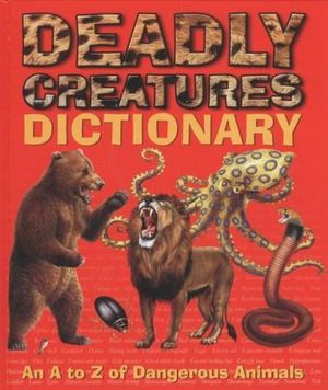 Deadliest Animals Book
